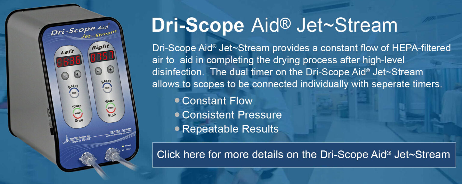 Dri-Scope Aid® - Endoscope Dryer